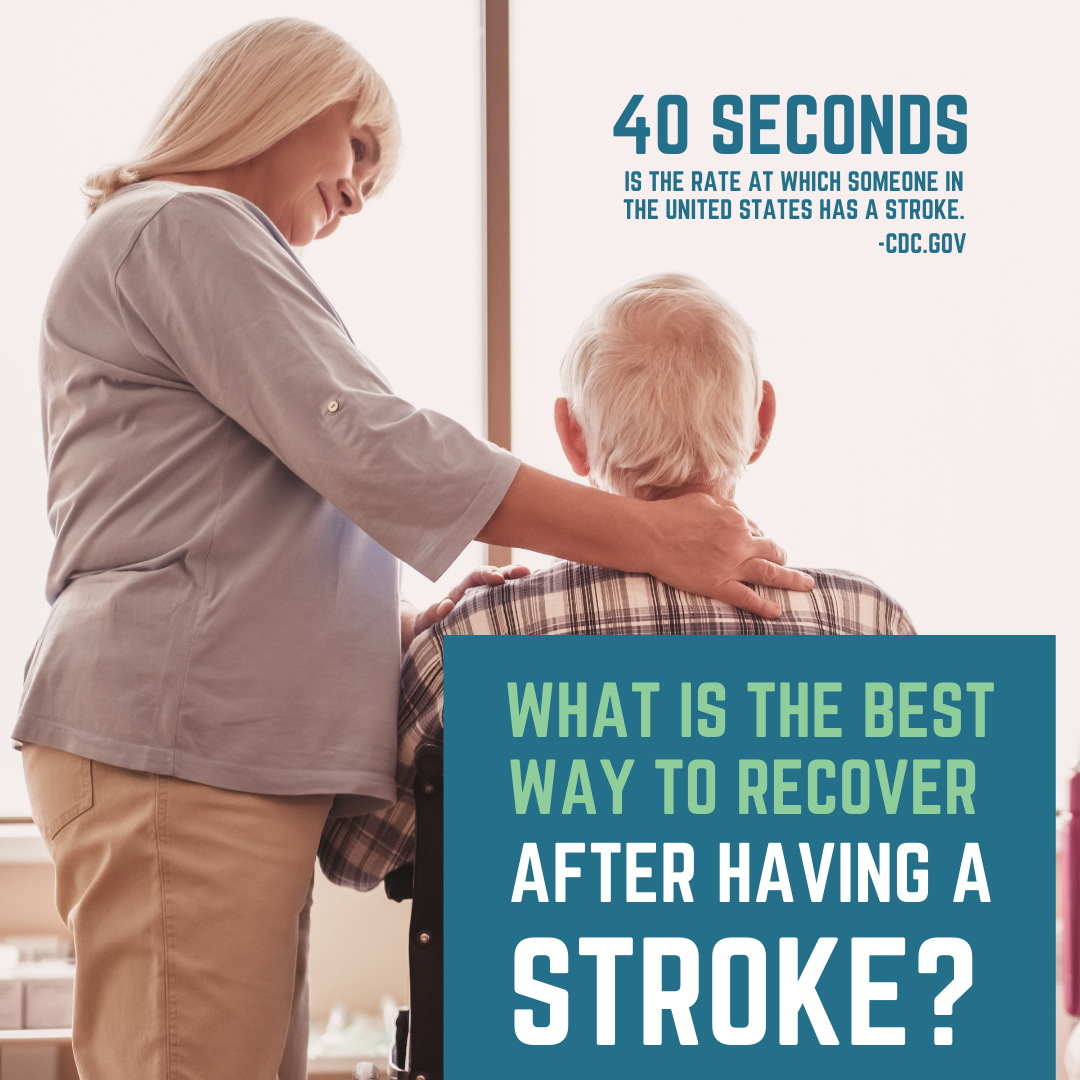 What is the best way to recover after having a stroke? - Life Skills ...